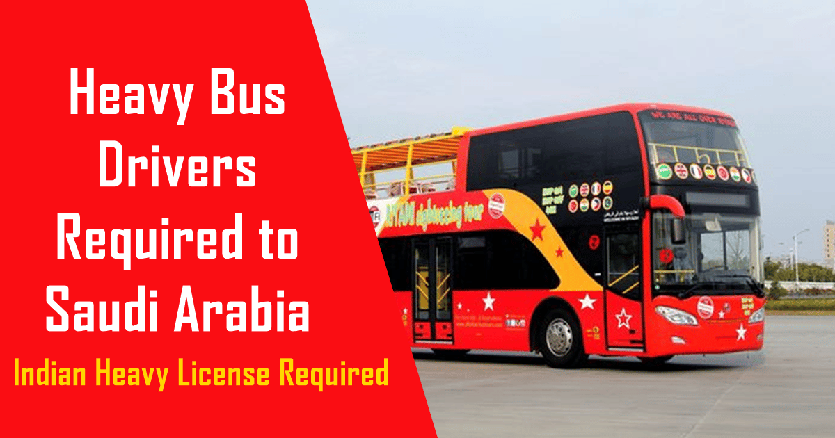 Required to Saudi Arabia | Heavy Bus Drivers